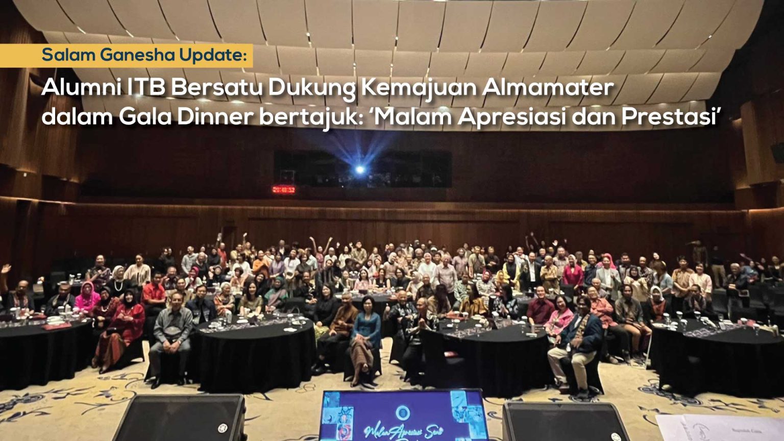 Gala Dinner Apresiasi dan Prestasi Alumni ITB